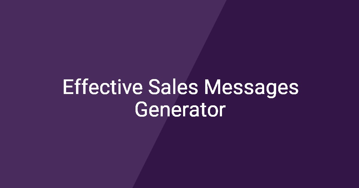 Effective Sales Messages Generator - AppHelpr