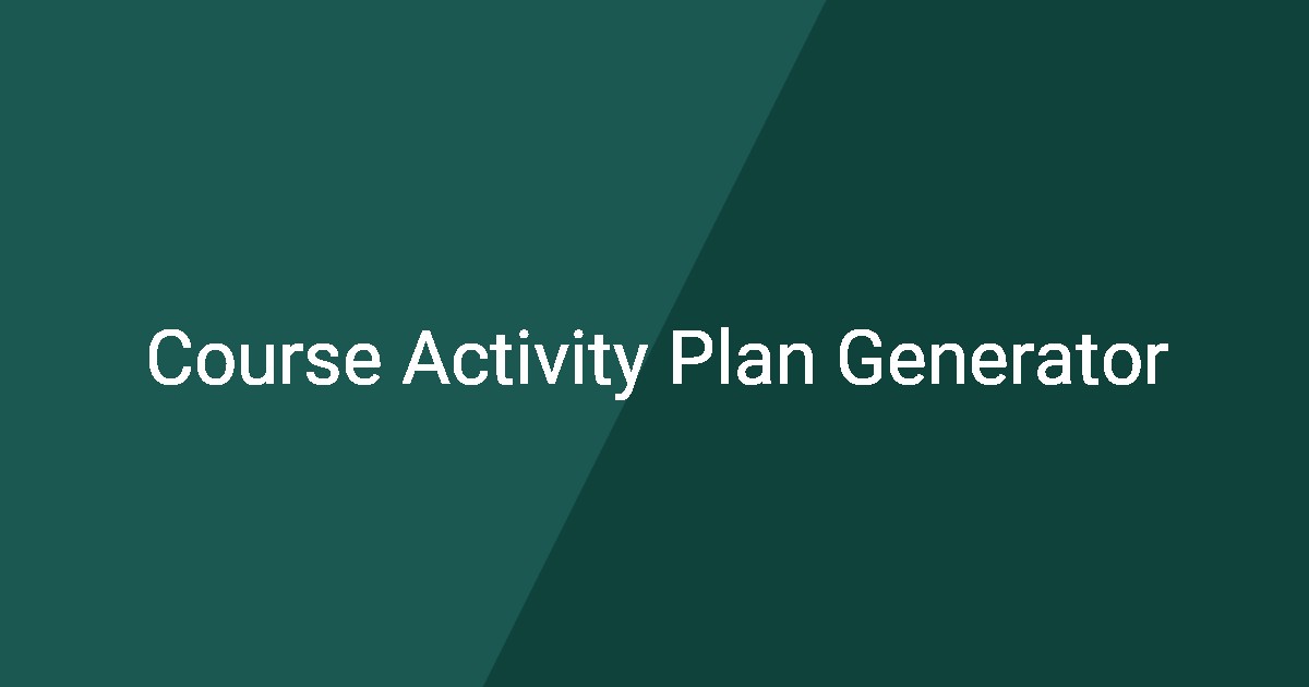 Course Activity Plan Generator - AppHelpr