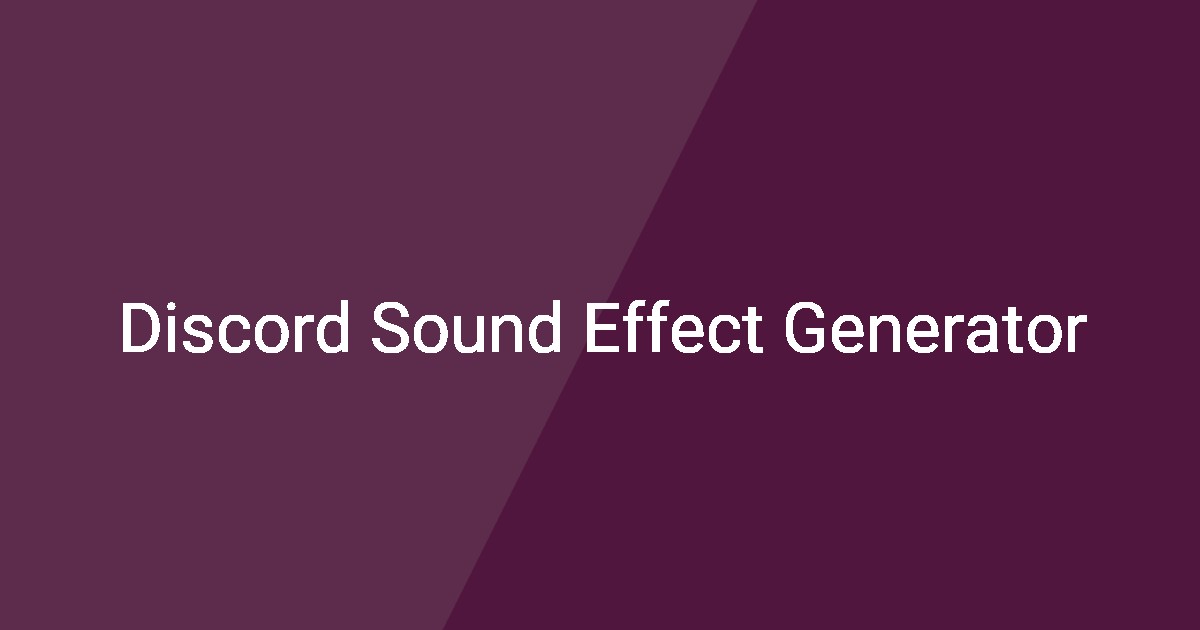 Discord Sound Effect Generator - AppHelpr