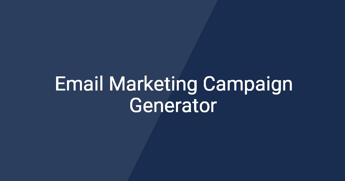 Email Marketing Campaign Generator - AppHelpr