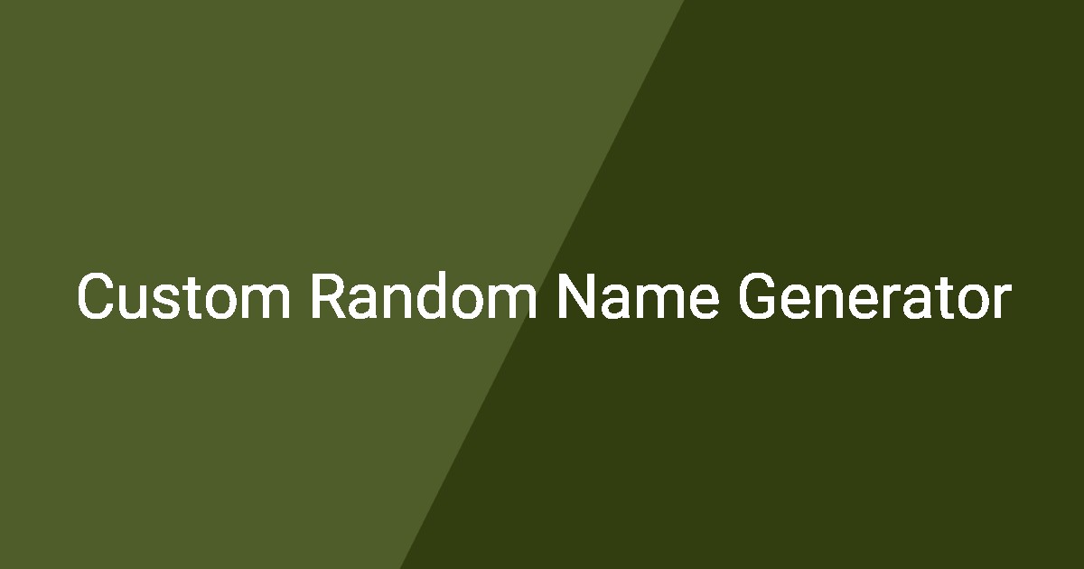 Custom Random Name Generator - AppHelpr
