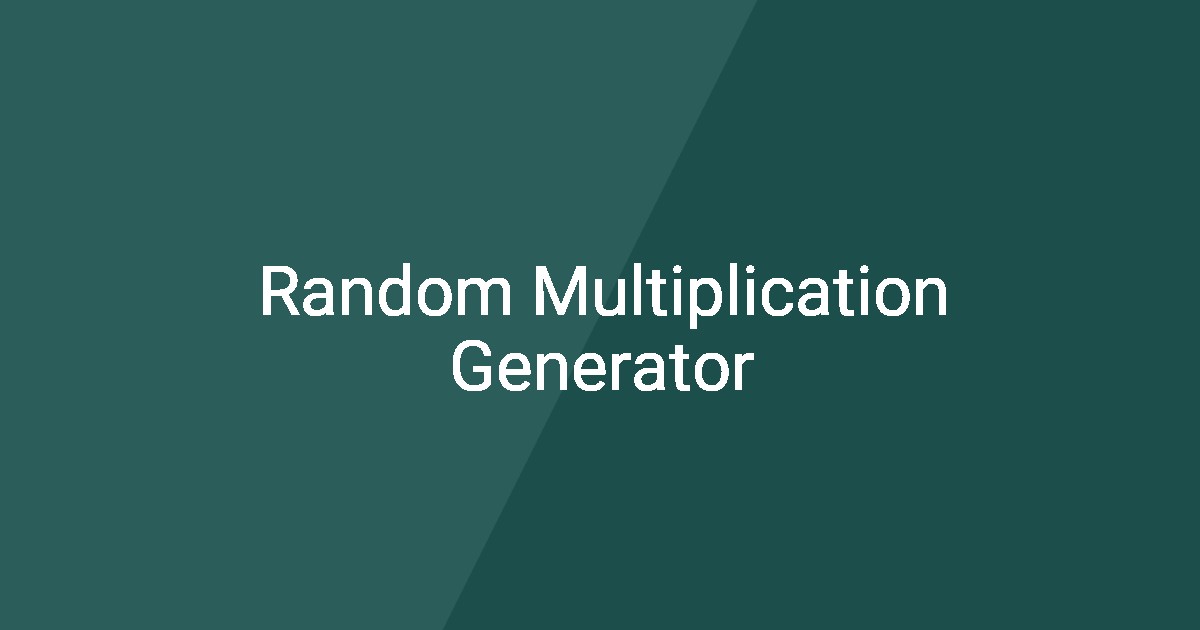 Random Multiplication Generator - AppHelpr