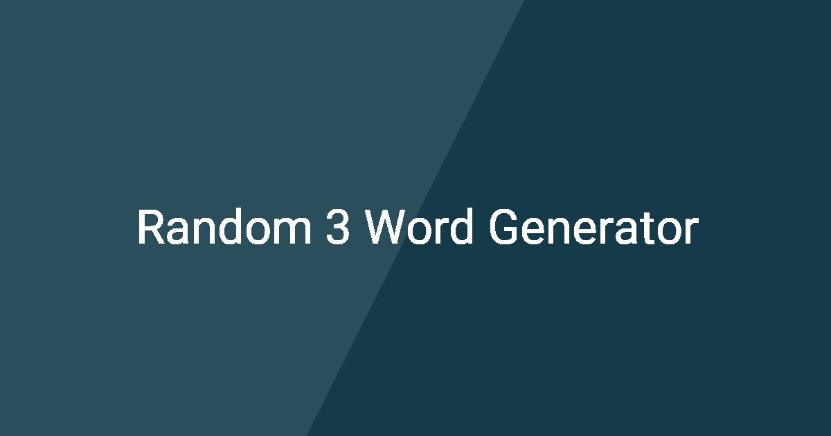 Random 3 Word Generator - AppHelpr
