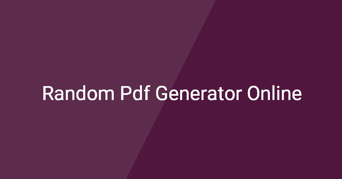 Random Pdf Generator Online - AppHelpr