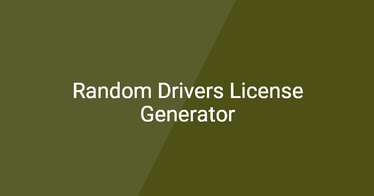 Random Drivers License Generator - AppHelpr