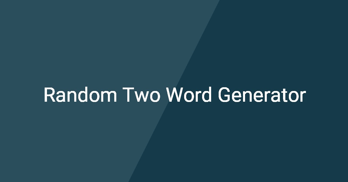 Random Two Word Generator - AppHelpr