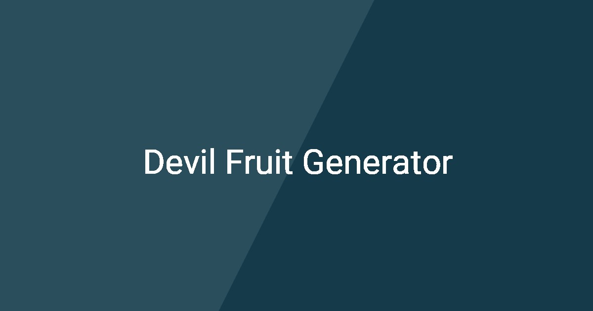 Devil Fruit Generator - AppHelpr